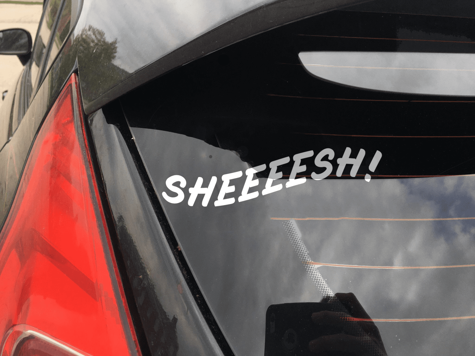 Sheesh funny car sticker decal - Forged N Fast