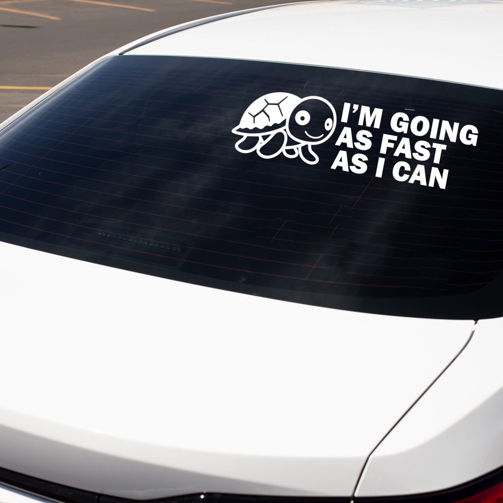 I’m Going As Fast As I Can Turtle, cool decal,car sticker decal ...